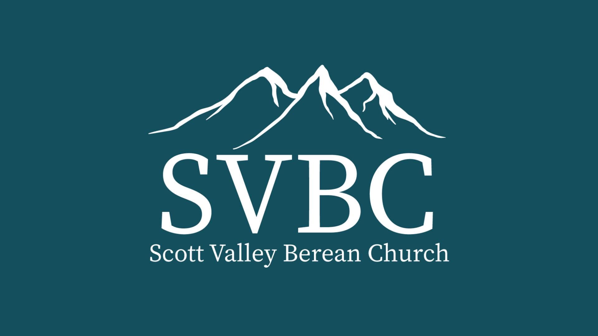 Pastoral Search Notice - Scott Valley Berean Church
