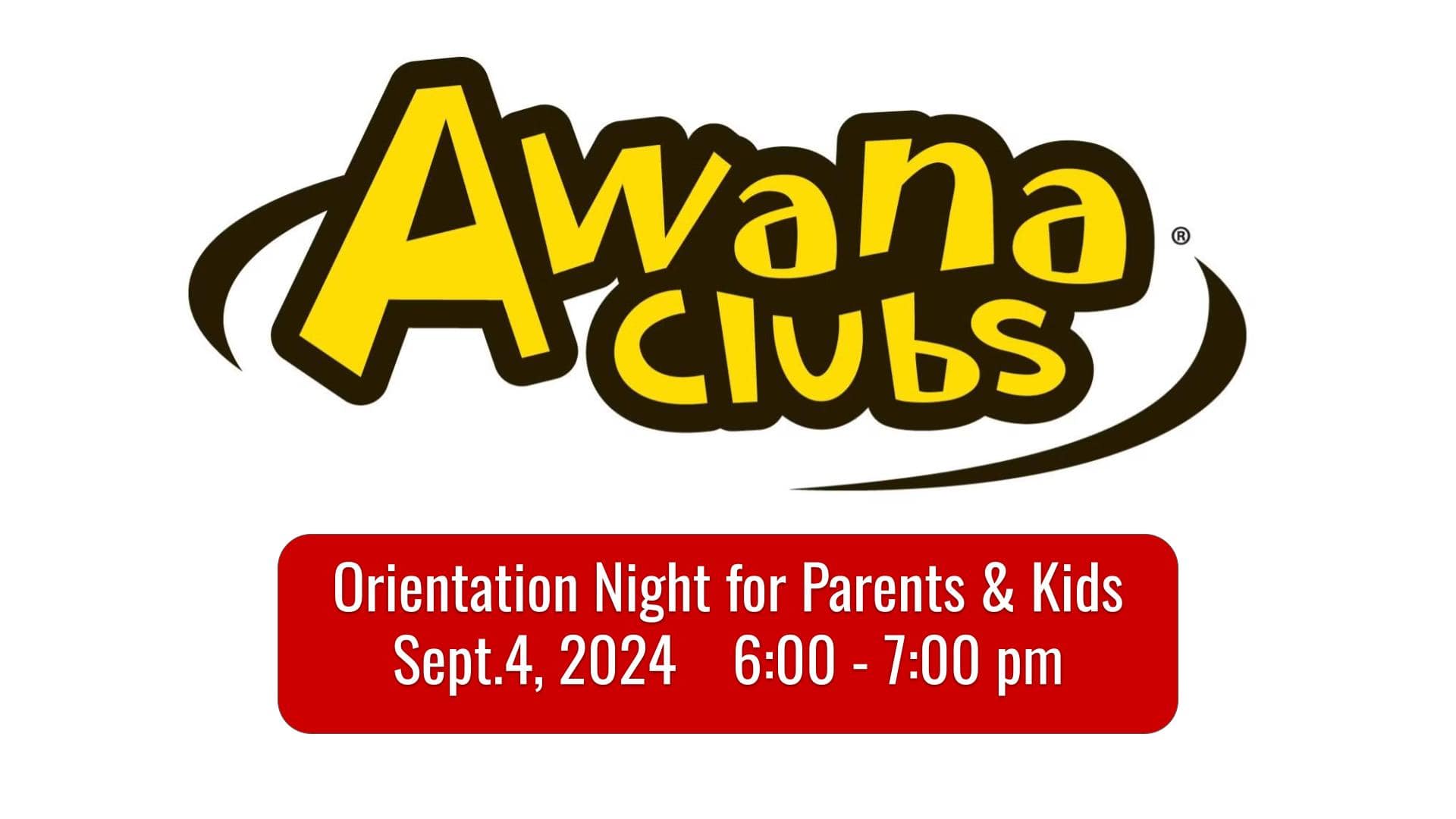 Awana Club Orientation Night - Scott Valley Berean Church